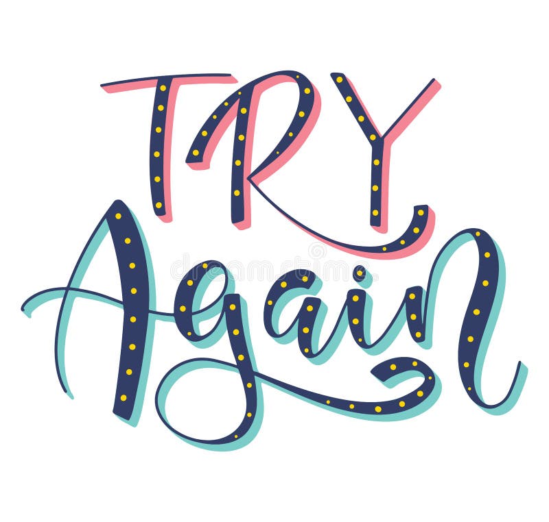 Try Again Stock Illustrations – 903 Try Again Stock Illustrations ...