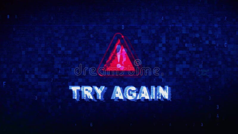 Try Again Text Digital Noise Twitch Glitch Distortion Effect Error ...