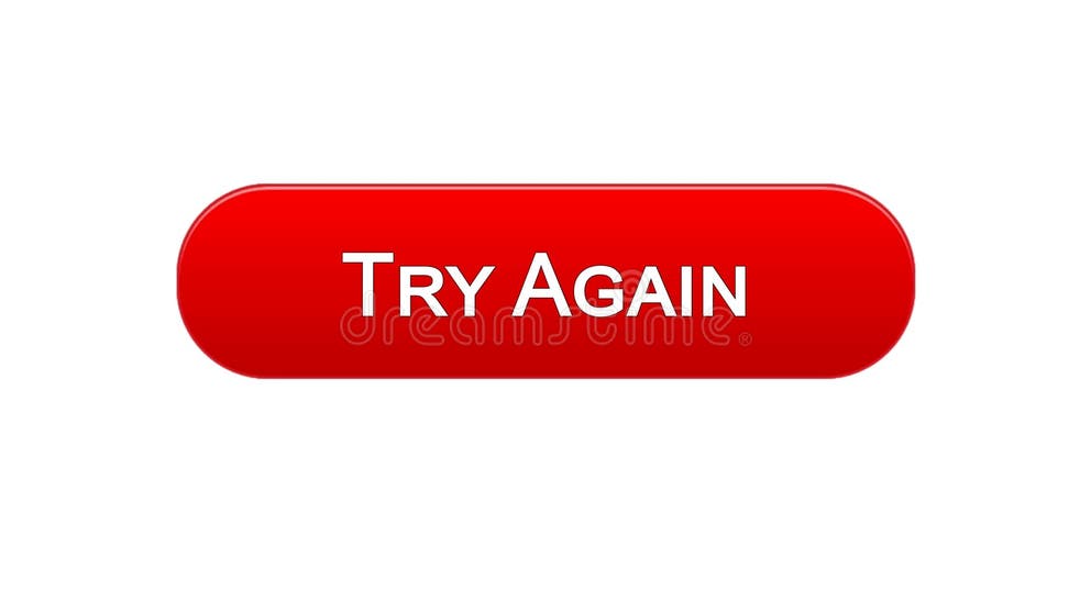 Try Again Web Interface Button Red Color, Internet Site Design, Support Stock Illustration ...