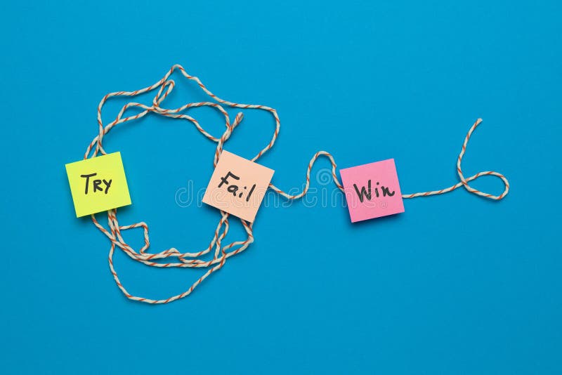 Try - Fail - Success. Purpose and Movement To Success Despite Obstacles ...