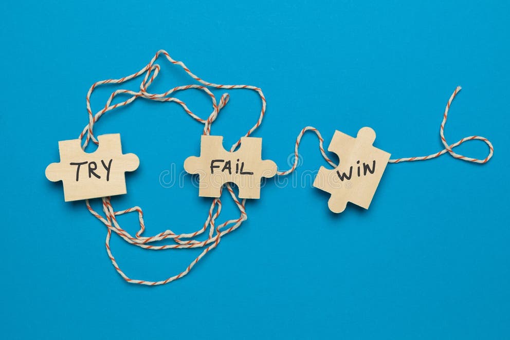 Try - Fail - Success. Purpose and Movement To Success Despite Obstacles ...