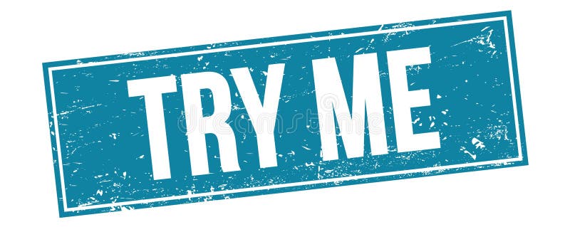 TRY ME Text on Blue Grungy Rectangle Stamp Stock Illustration ...