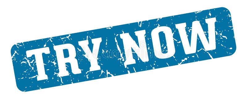 Try Now Rectangular Sign. Try Now Stamp Stock Vector - Illustration of ...