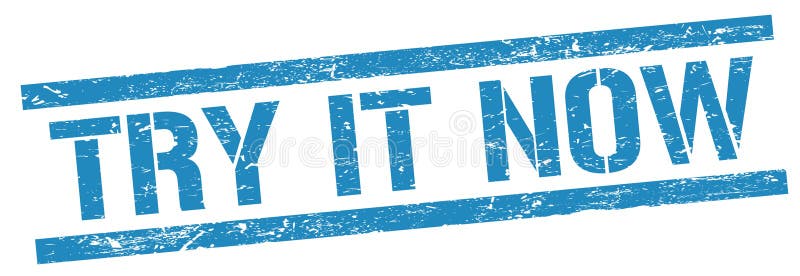TRY it NOW Text on Blue Grungy Rectangle Stamp Stock Illustration ...