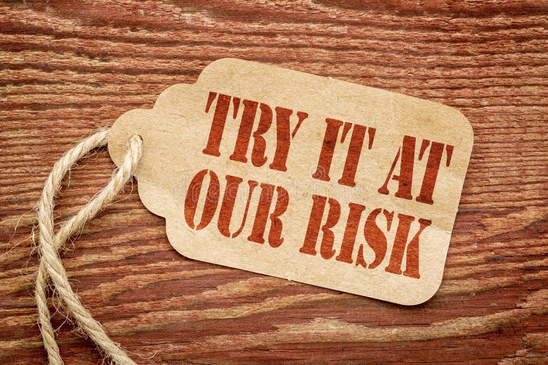 Try it at Our Risk on Price Tag Stock Image - Image of offer, guarantee ...