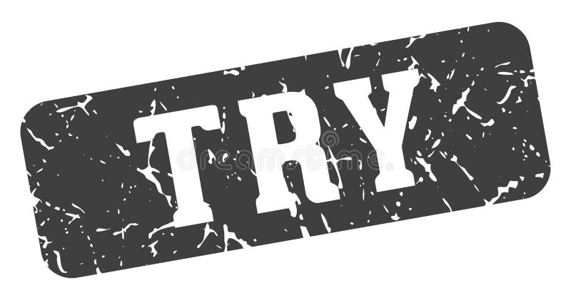 Try Rectangular Sign. Try Stamp Stock Vector - Illustration of graphic ...