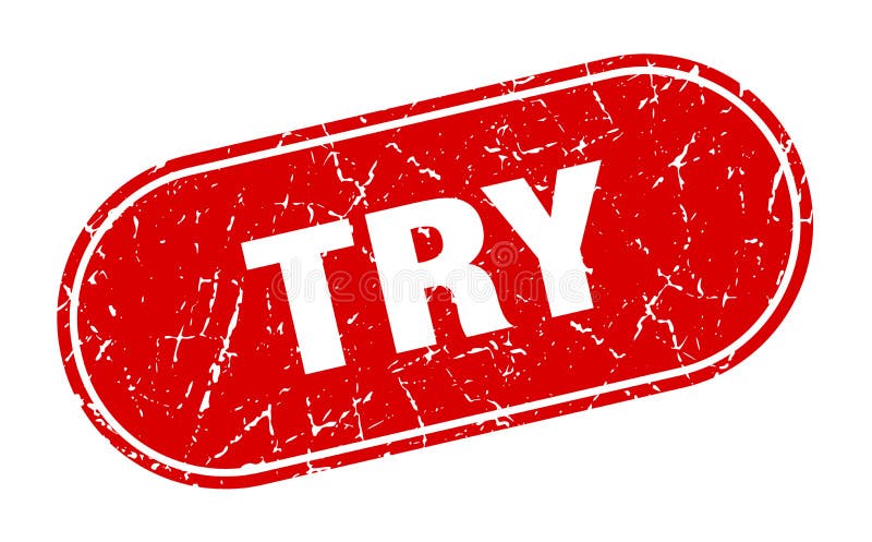 Try sign. try grunge stamp stock vector. Illustration of stamp - 176831743