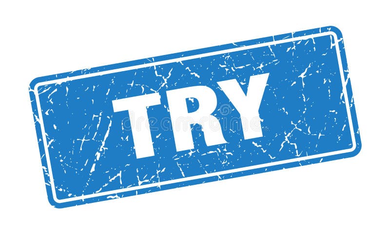 Try sign. try grunge stamp stock vector. Illustration of button - 176839929
