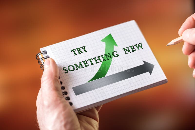 Try Something New Concept on a Notepad Stock Image - Image of notepad ...