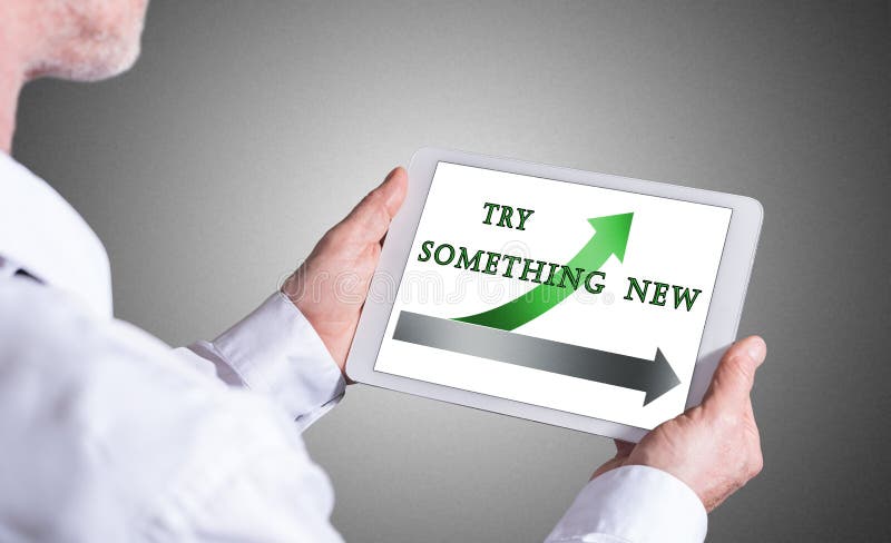 Try Something New Concept on a Tablet Stock Image - Image of tablet ...