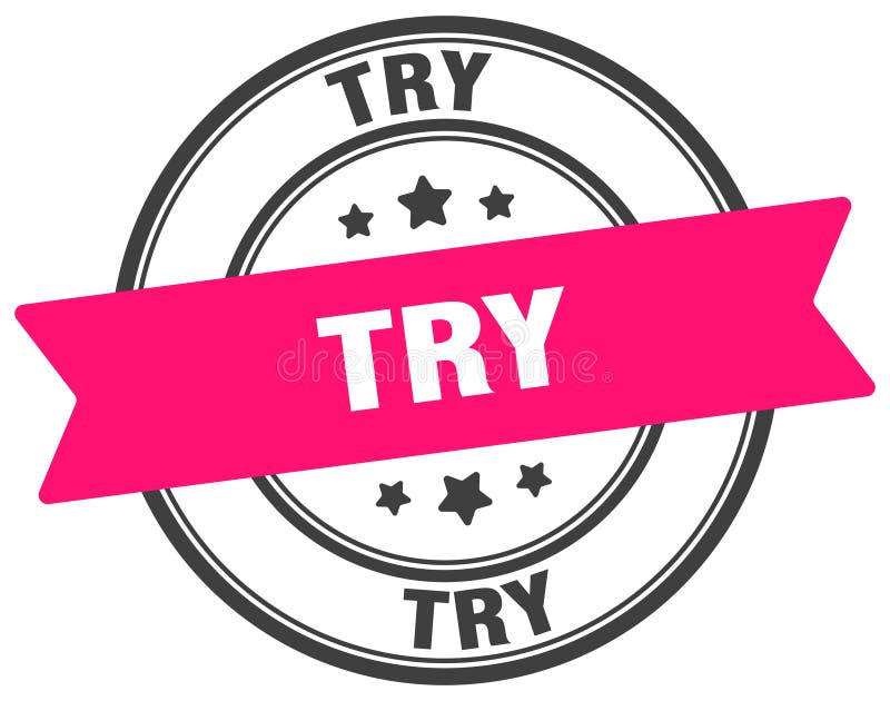 Try Stamp. Try Label on Transparent Background. Round Sign Stock Vector ...