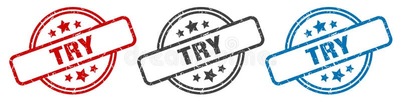 Try Stamp. Try Round Isolated Sign Stock Vector - Illustration of black ...