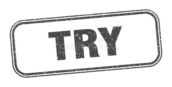 Try Stamp. Try Square Grunge Sign Stock Vector - Illustration of ...