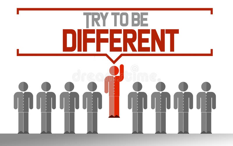 Try To Be Different Business Unique Concept Stock Illustration ...