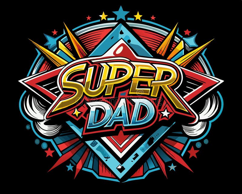 Tshirt Design Word Super Dad Hand Draw Style Illustration Vector Stock ...