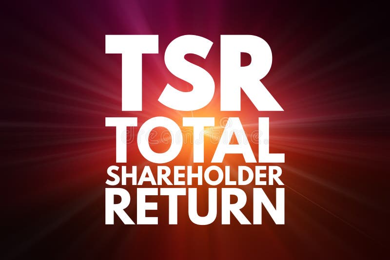 Tsr Total Shareholder Return Concept with Big Word or Text and Team ...