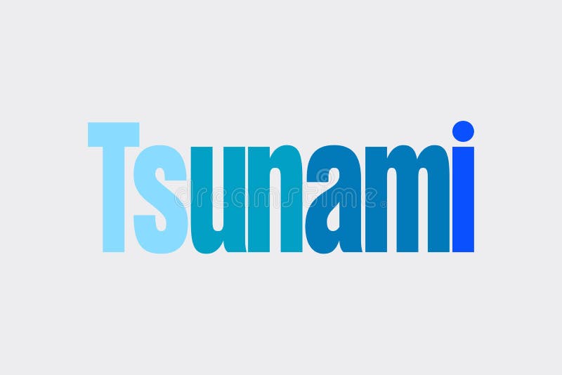 Tsunami Flat Typography Text Vector Design. Natural Disasters Awareness ...