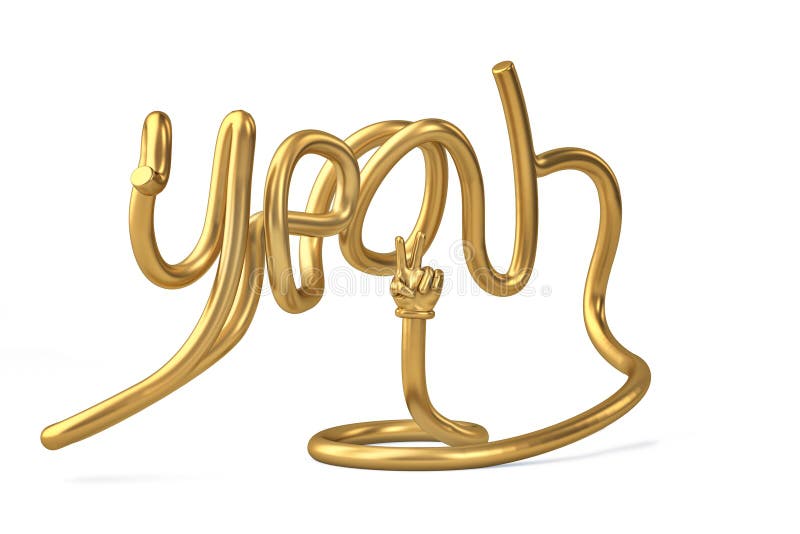 Tube Shape Yeah Alphabet with Gold Hand.3D Illustration. Stock ...