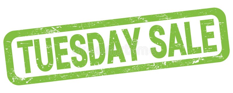 TUESDAY SALE Text Written on Green Rectangle Stamp Stock Illustration ...