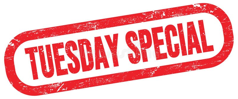 TUESDAY SPECIAL, Text Written on Red Stamp Sign Stock Illustration ...