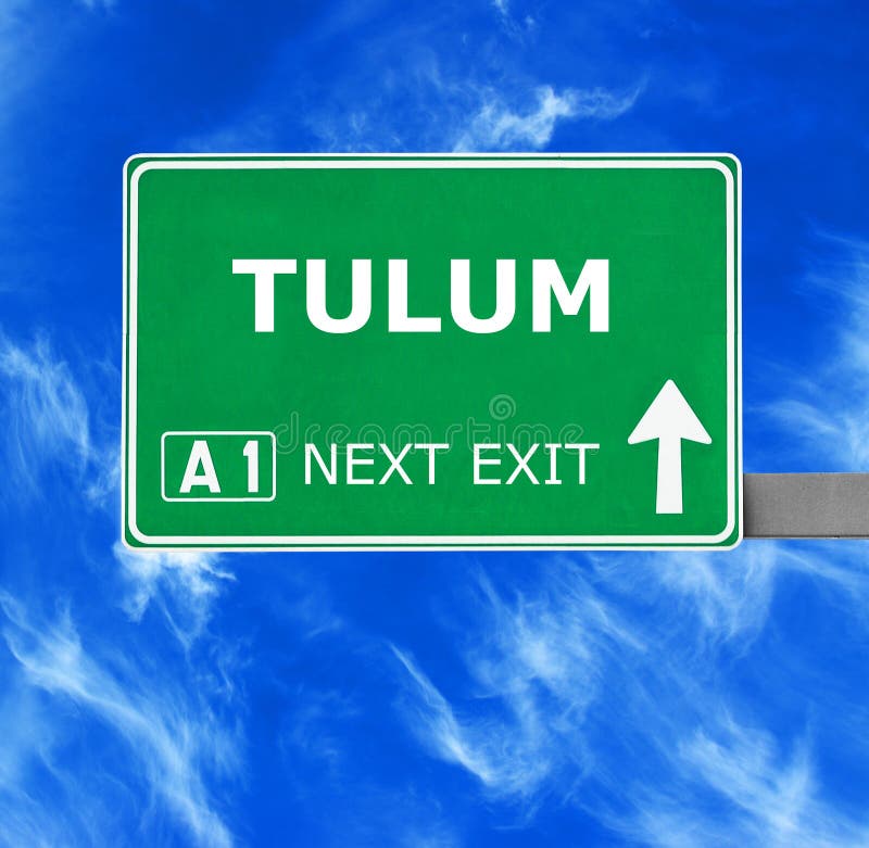 Tulum Road Sign in Riviera Maya Mexico Stock Image - Image of mayan ...