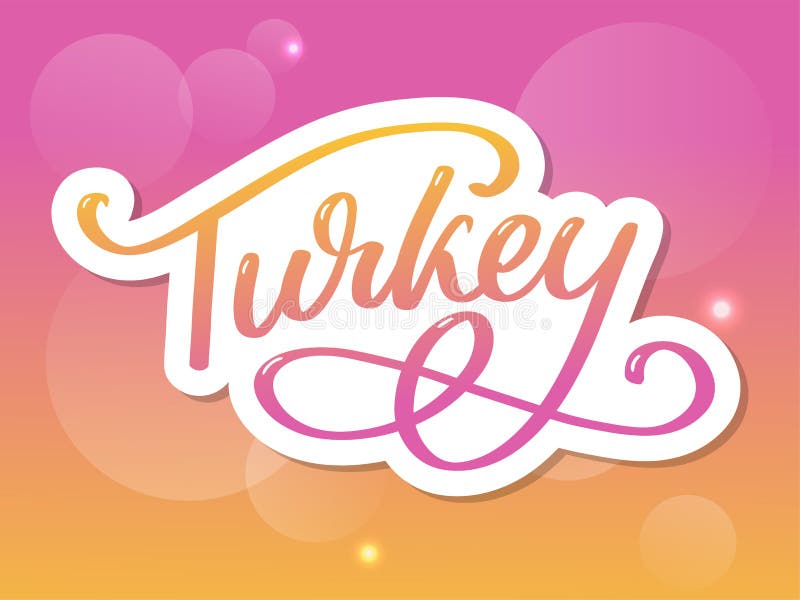 Turkey Lettering. Handwritten Name of the Country. Vector Design ...