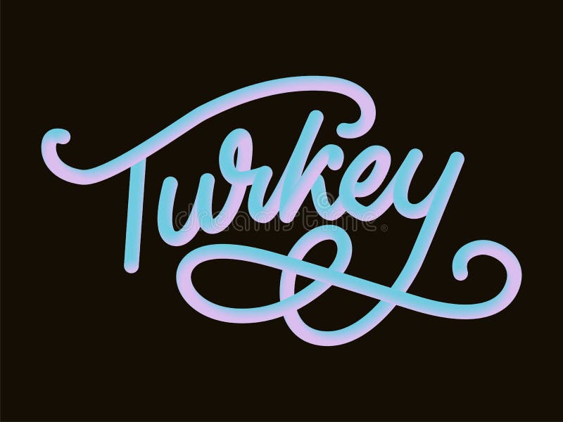 Turkey Lettering. Handwritten Name of the Country. Vector Design ...