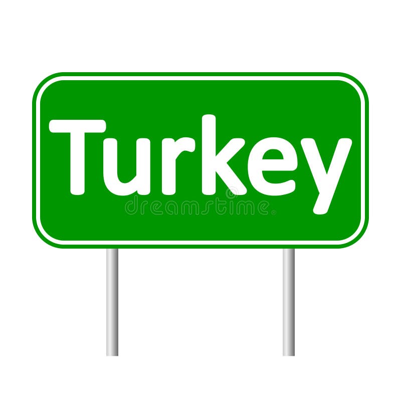 Turkey map on road sign. stock vector. Illustration of graphic - 127611478