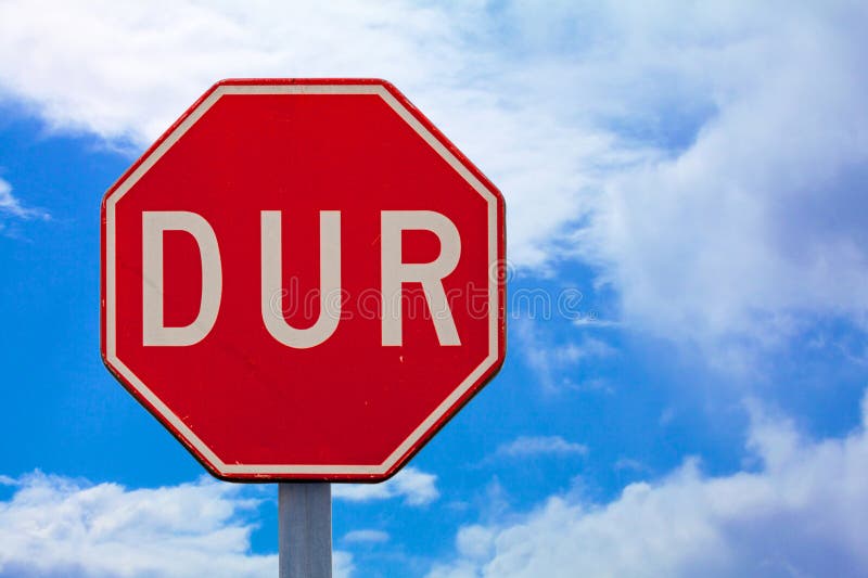 Turkish Stop Sign Dur stock image. Image of city, octagonal - 298657499