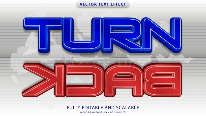 Turn Back Text Effect Editable Eps File Stock Vector - Illustration of ...