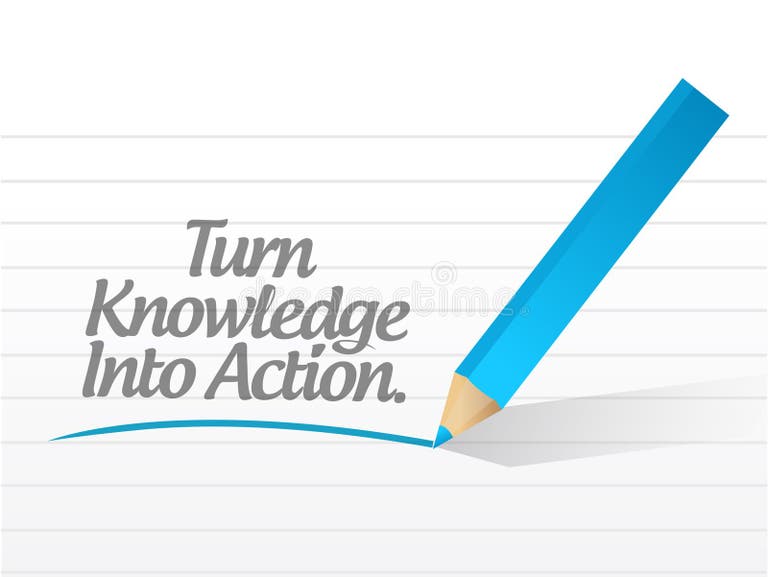 Turn Knowledge into Action Message Illustration Stock Illustration ...