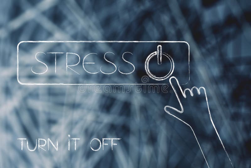 Turn Off the Stress Button with Hand Clicking Stock Illustration ...