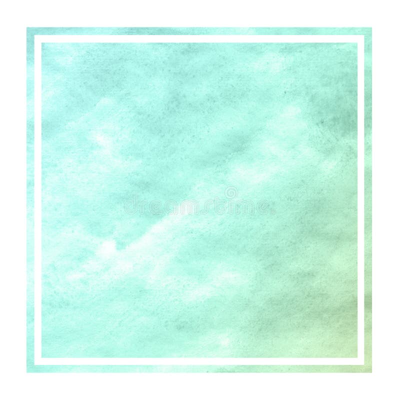 Turquoise Hand Drawn Watercolor Rectangular Frame Background Texture ...