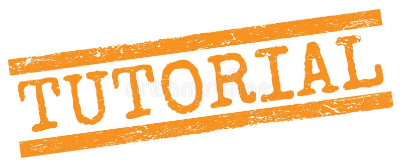 TUTORIAL Text on Orange Lines Stamp Sign Stock Illustration ...