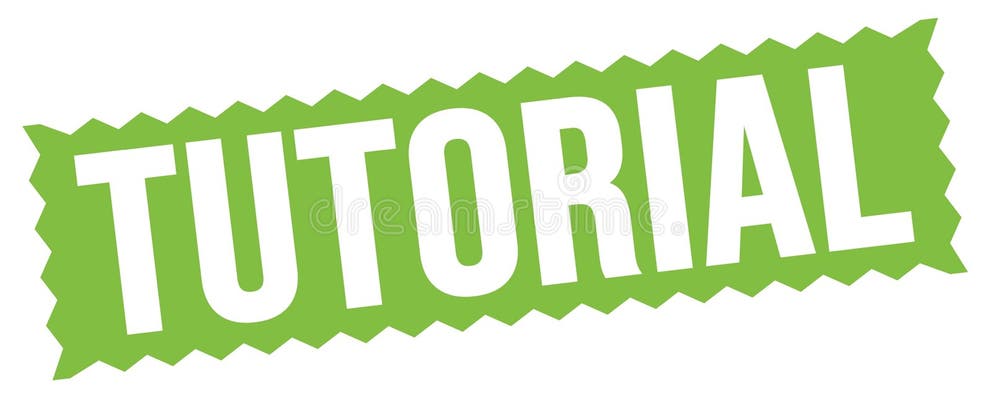 TUTORIAL Text Written on Green Stamp Sign Stock Illustration ...