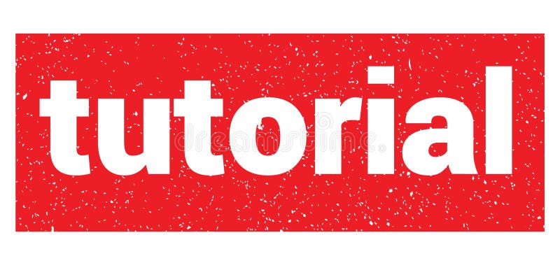 Tutorial Text Written on Red Stamp Sign Stock Illustration ...