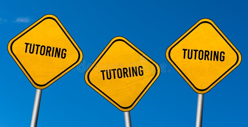 Tutoring - Yellow Signs with Blue Sky Stock Image - Image of signs ...