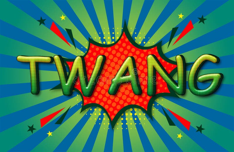 TWANG Comic Speech 3d Text Style Effect High Resolution Stock Vector ...