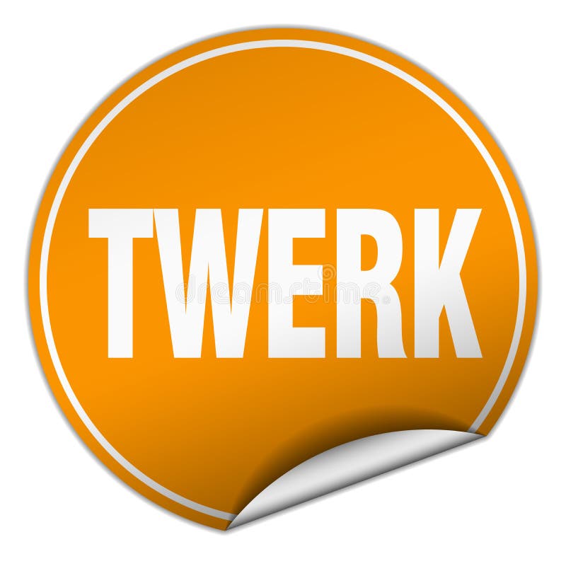 Twerk Sticker. Twerk Square Sign Stock Vector - Illustration of page ...
