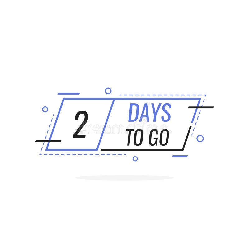 Two Days Left Stock Illustrations – 1,857 Two Days Left Stock ... Two Days Left Stock Illustrations – 1,857 Two Days Left Stock ...