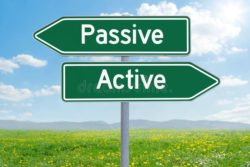 Two Direction Signs - Passive or Active Stock Photo - Image of action ...