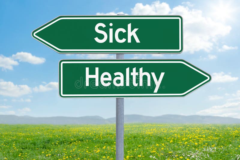 Sick or Healthy stock photo. Image of sickness, signpost - 299968906