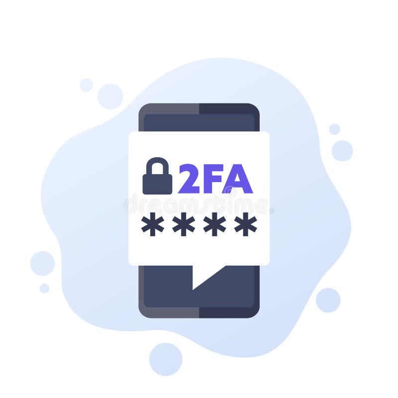 Two Factor Authentication, 2FA Vector Illustration Stock Illustration ...