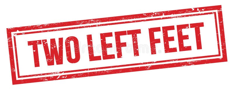 TWO LEFT FEET Text on Red Grungy Vintage Stamp Stock Illustration ...