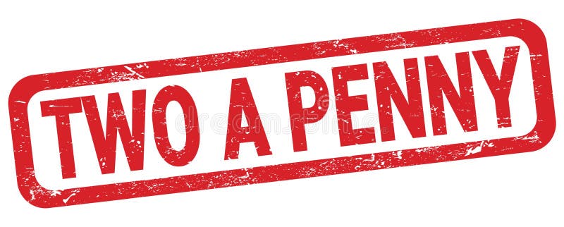 TWO a PENNY Text Written on Red Rectangle Stamp Stock Illustration ...