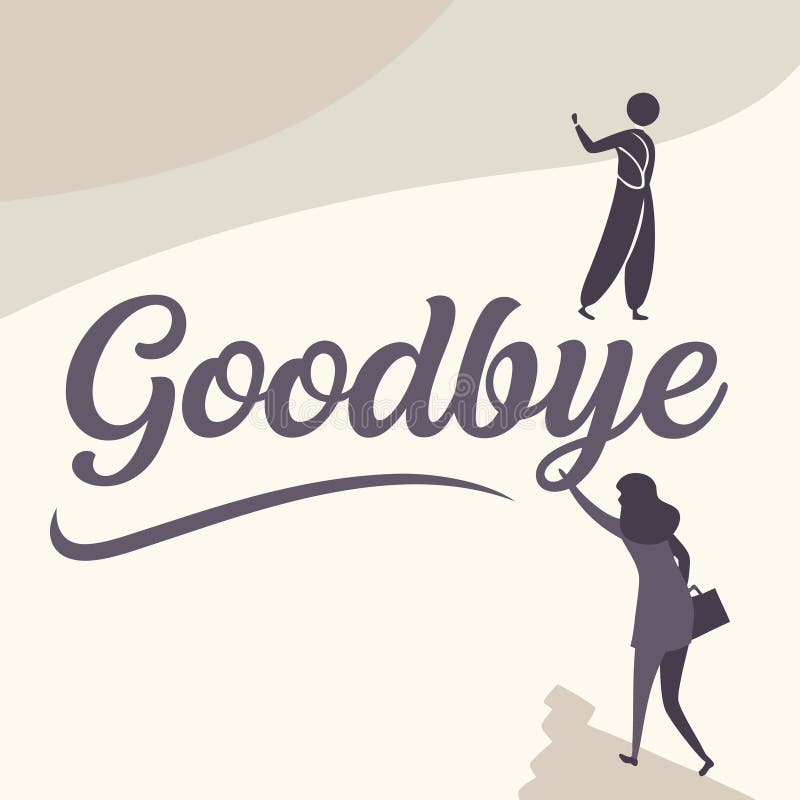 Two People Waving Goodbye, with the Word Goodbye Written in Cursiv ...