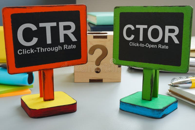 Two Signs on the Table Click-through Rate CTR Vs Click-to-open Rate ...