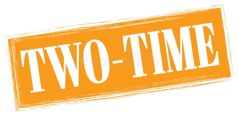 Twotime Stock Illustrations – 21 Twotime Stock Illustrations, Vectors ...
