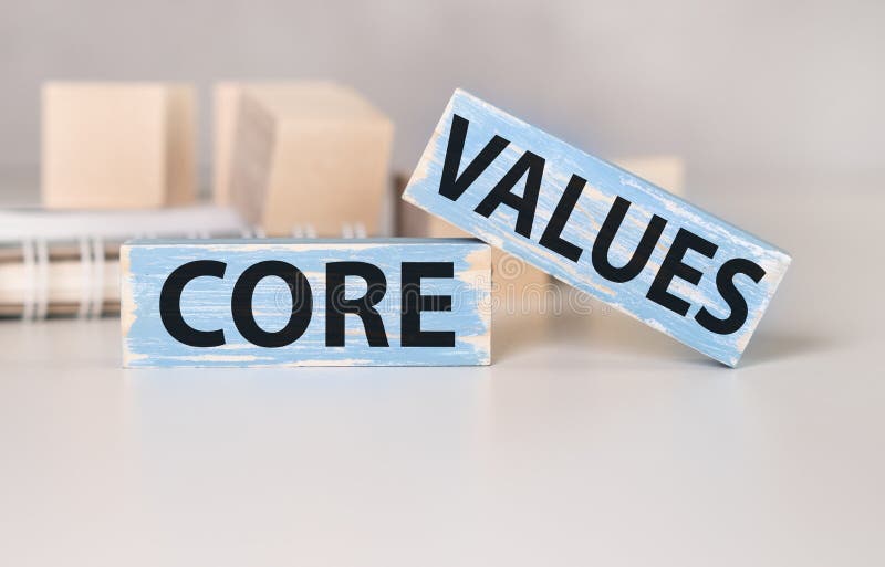 Two Wooden Blocks with the Text CORE VALUES on a Light Wooden ...
