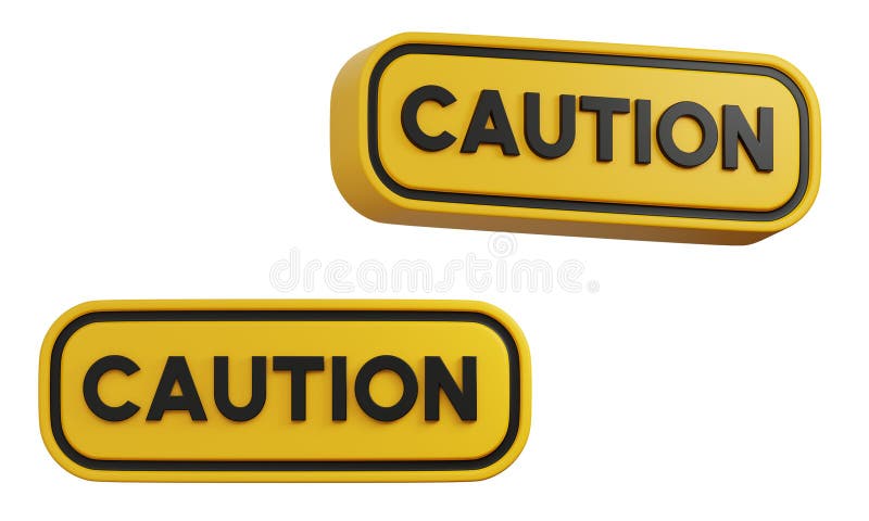 Two Yellow "CAUTION" Signs (3D Render) - Isolated Stock Illustration ...